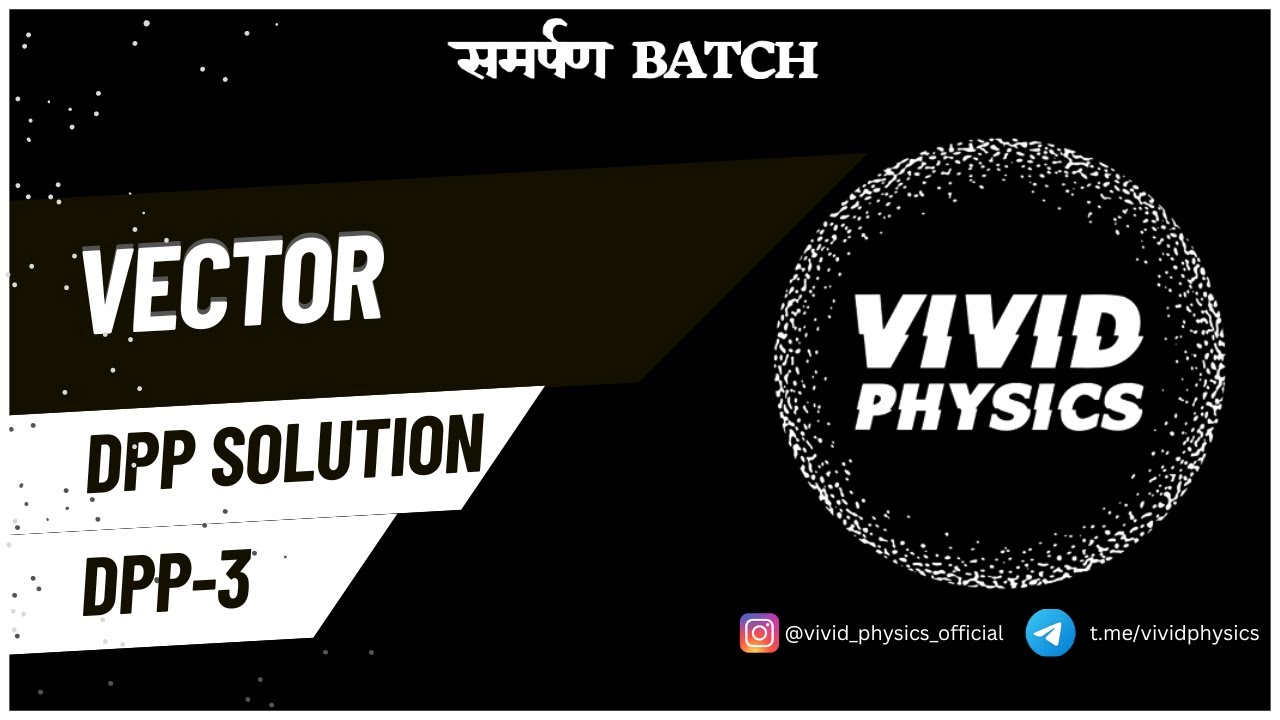 DPP-03 Solutions | Vectors | NEET | JEE - YouTube