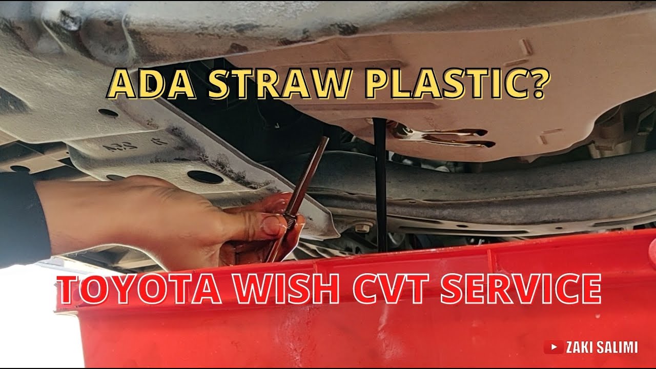 ADA STRAW PLASTIC? TOYOTA WISH CVTF SERVICE - YouTube