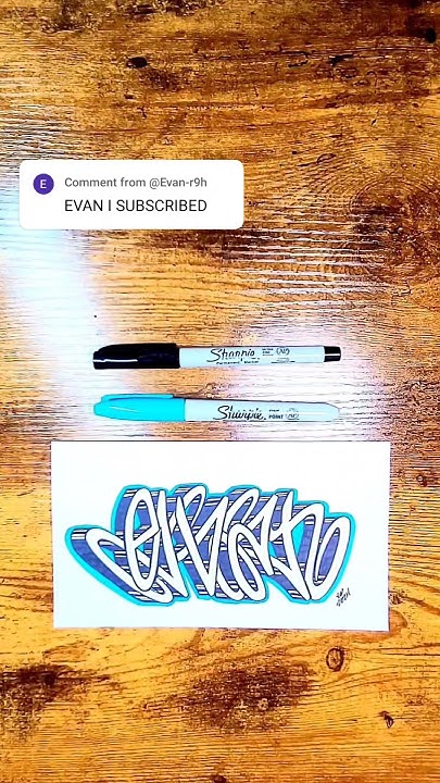 Let me draw your name next. Graffiti Name request "evan" #Graffiti #handstyle #nameart #sharpie ...