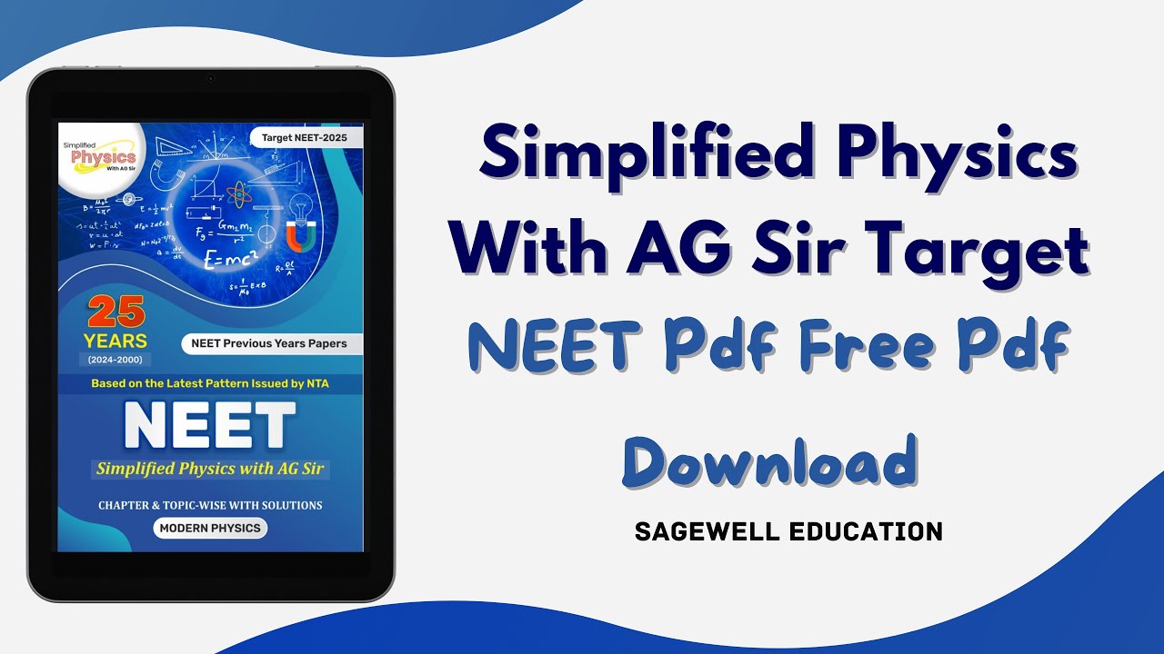 Simplified Physics With AG Sir Target NEET Pdf Free Pdf Download 2025 ...