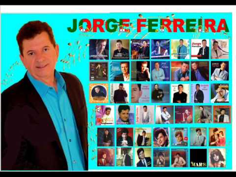 JORGE FERREIRA DISCOGRAFIA - YouTube