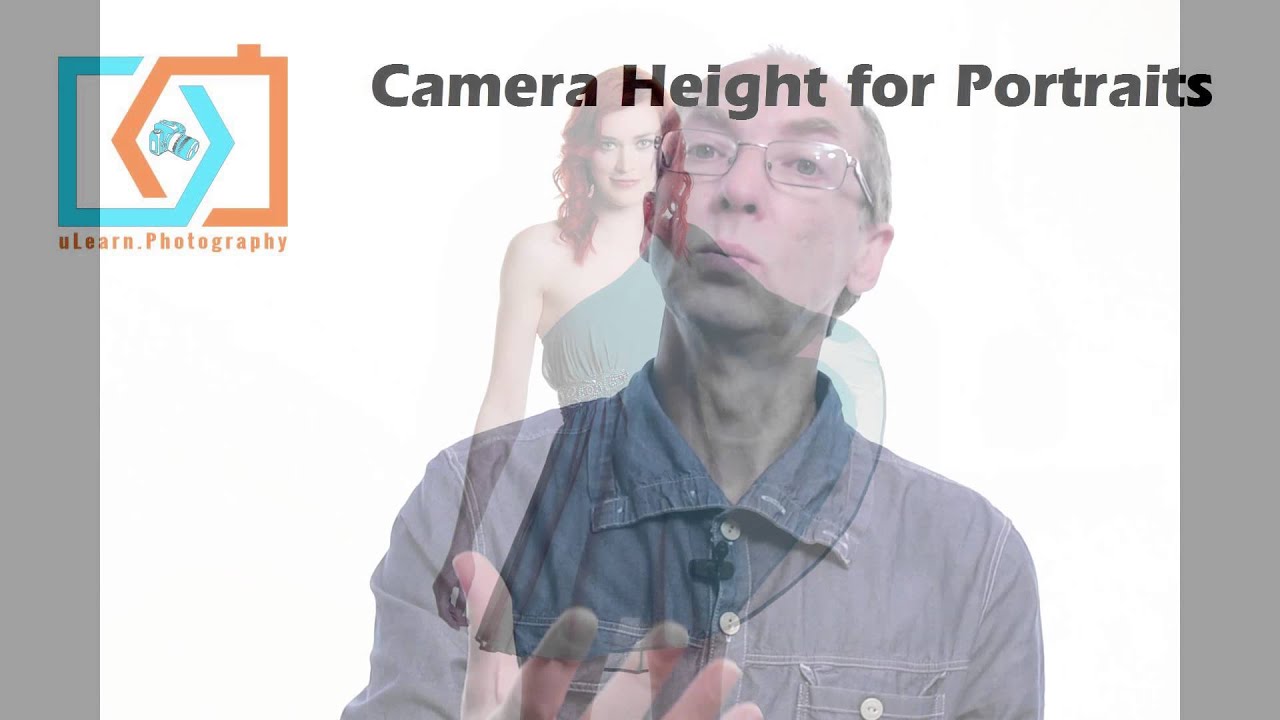 The RIght Camera Height For Portraits YouTube the-right-camera-height-for-portraits-youtube