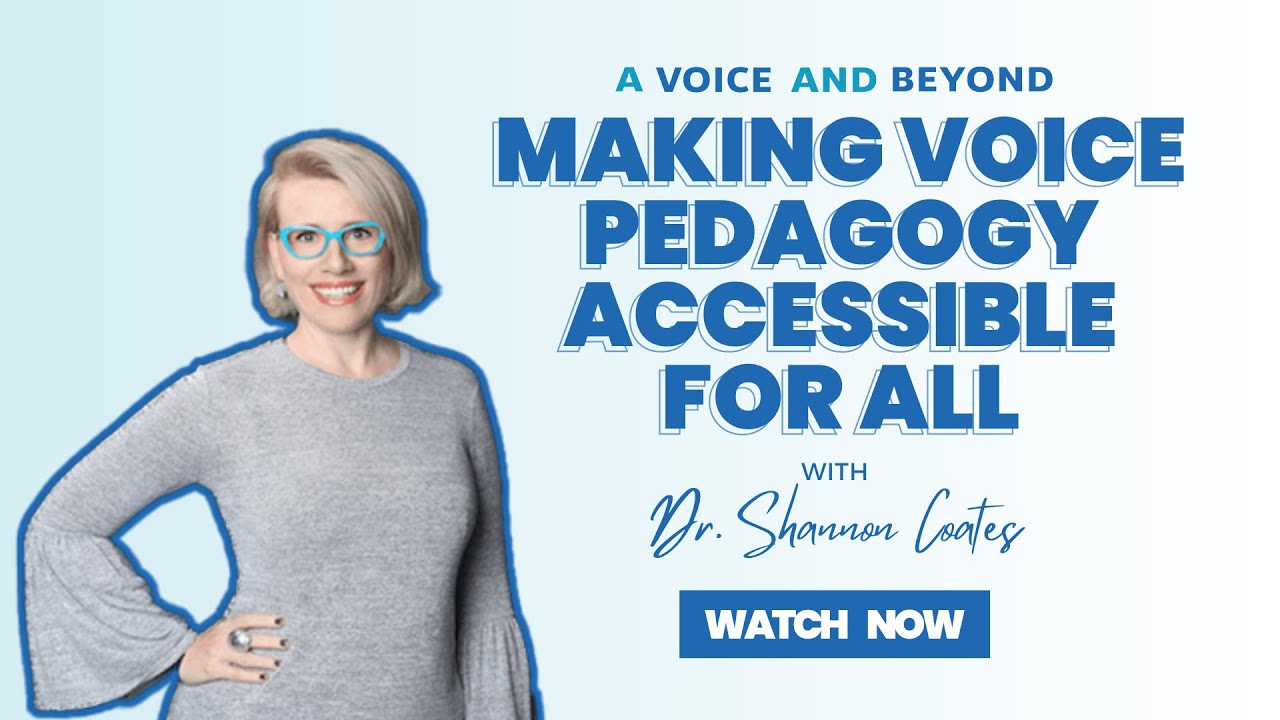#72. Making Voice Pedagogy Accessible For All with Dr Shannon Coates ...