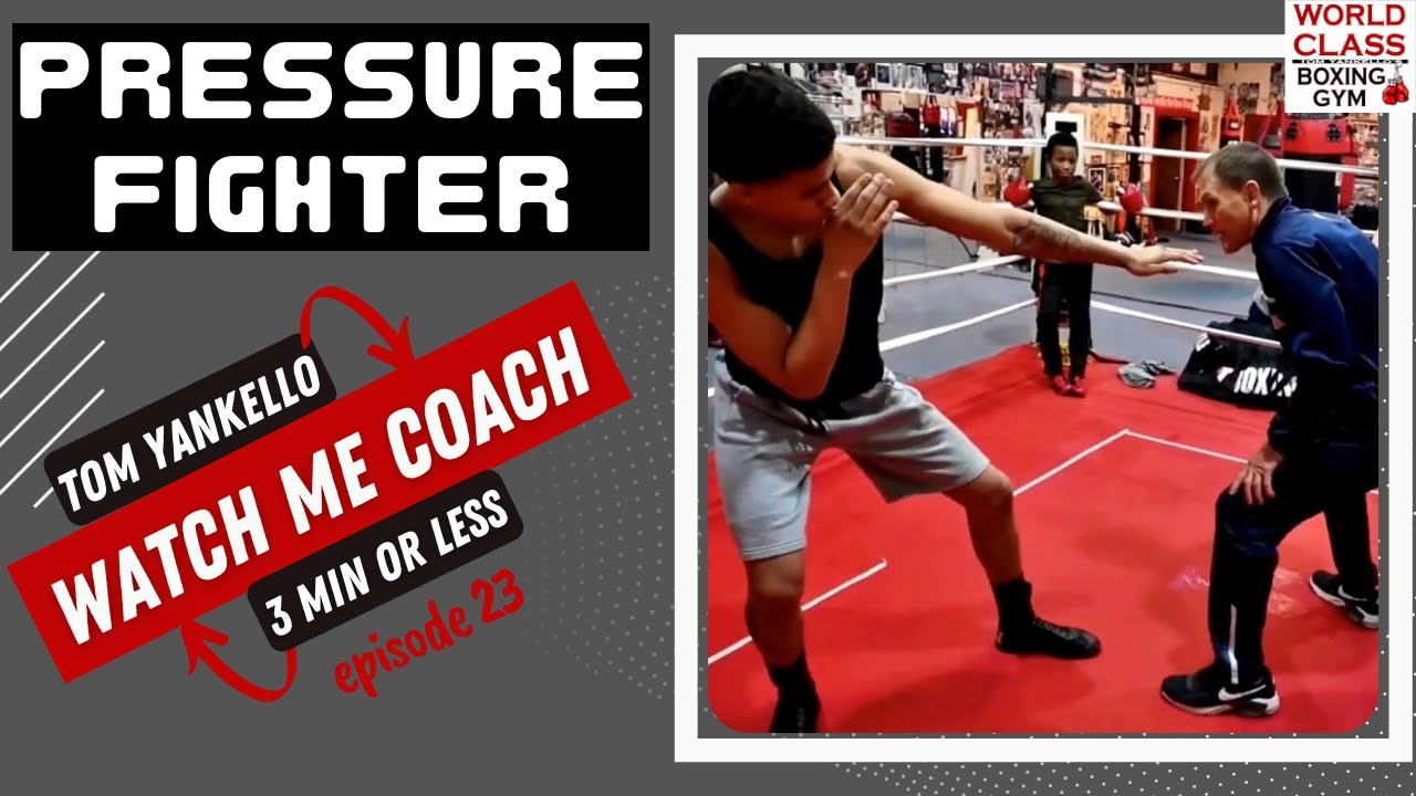 How To Deal With a Pressure Fighter - @World Class Boxing Channel - YouTube