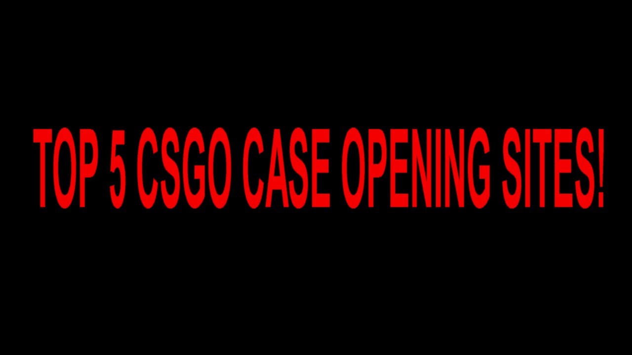 Top 5 CSGO Case Opening Sites With Daily Free Cash!! - YouTube