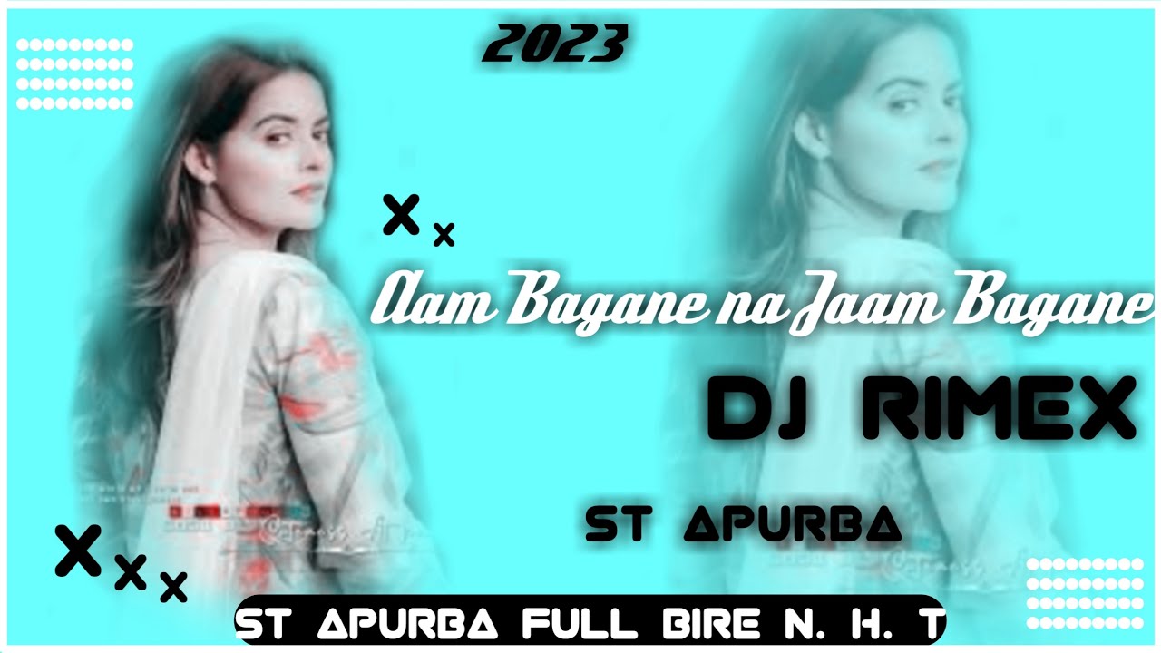 New Video Dj Rimex. ST Apurba 😍 - YouTube