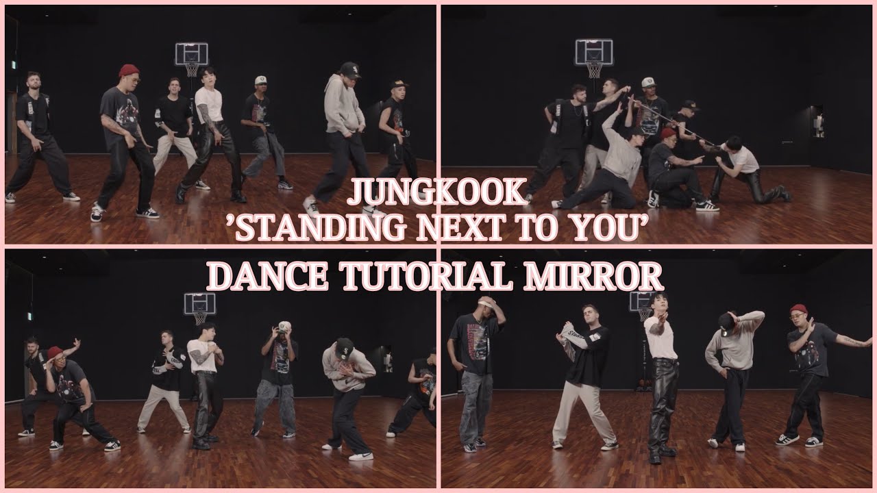 JUNGKOOK ‘STANDING NEXT TO YOU’ - DANCE TUTORIAL MIRROR - YouTube