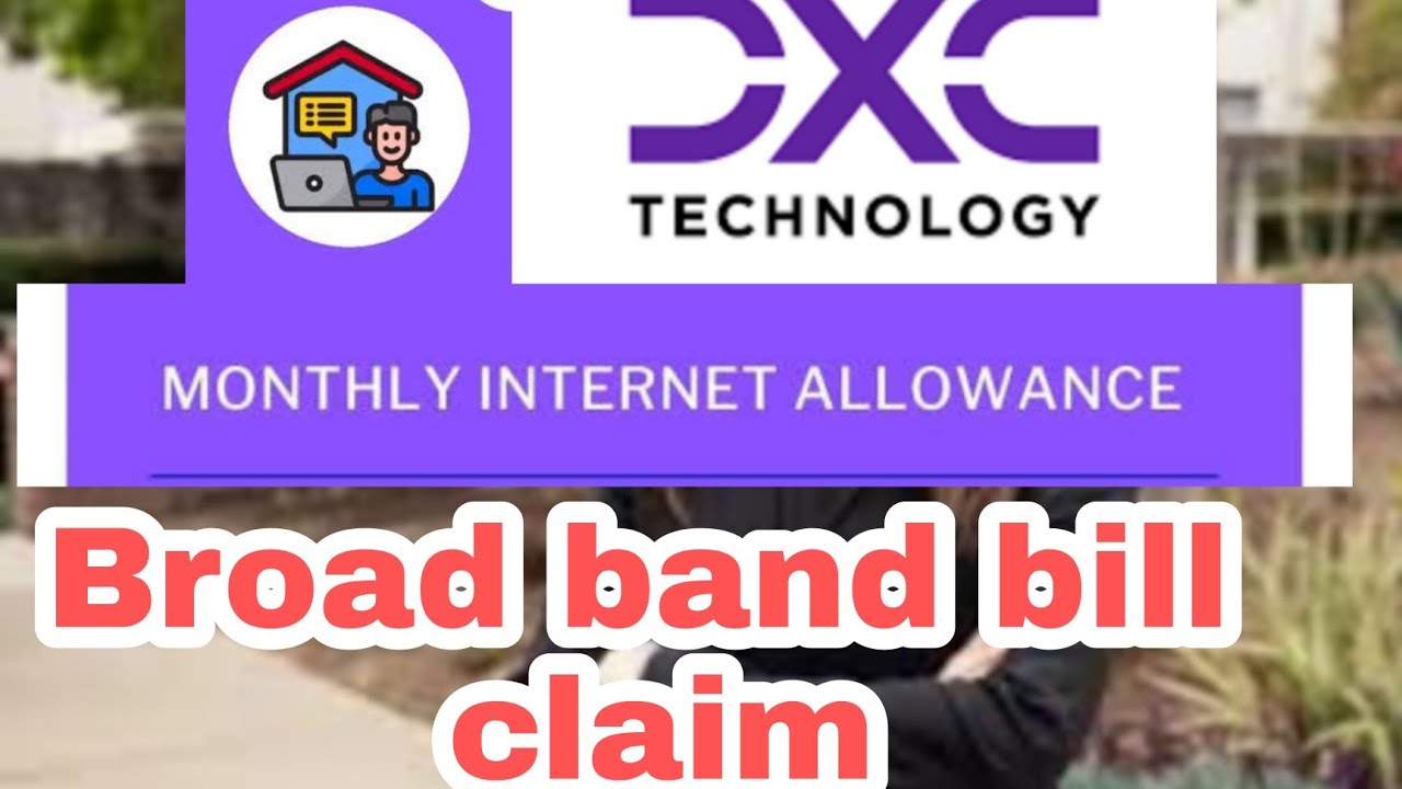 how to claim internet allowance in DXC Technoloy - YouTube