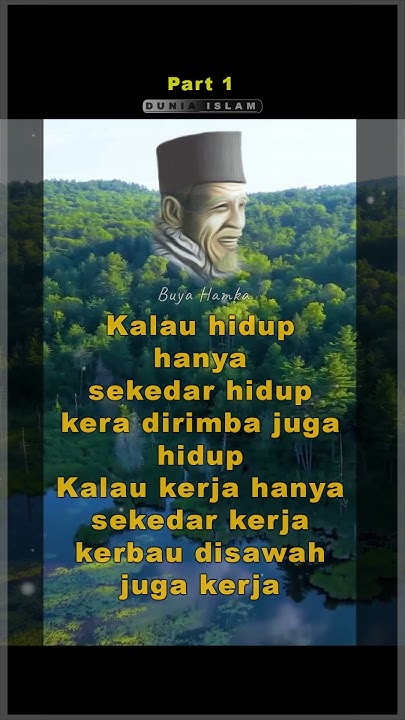 Kalau Hidup Hanya Sekedar Hidup | Kata-kata Bijak Buya Hamka - YouTube