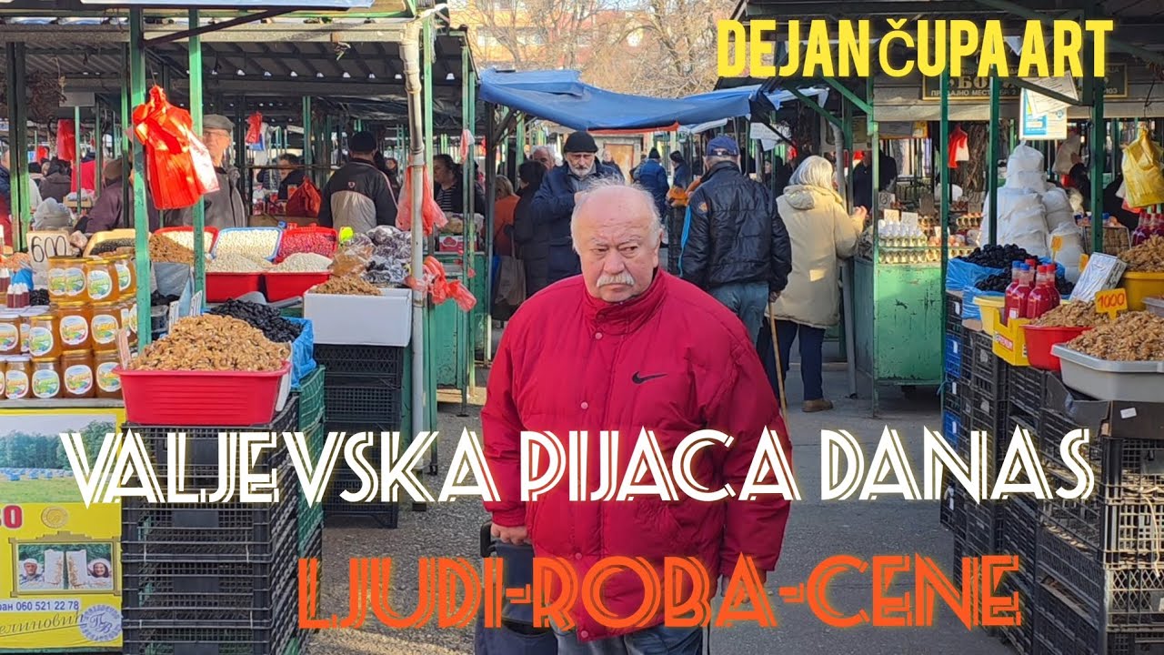 Valjevska pijaca danas. Ljudi-Roba-Cene i sva dešavanja na i oko iste ...
