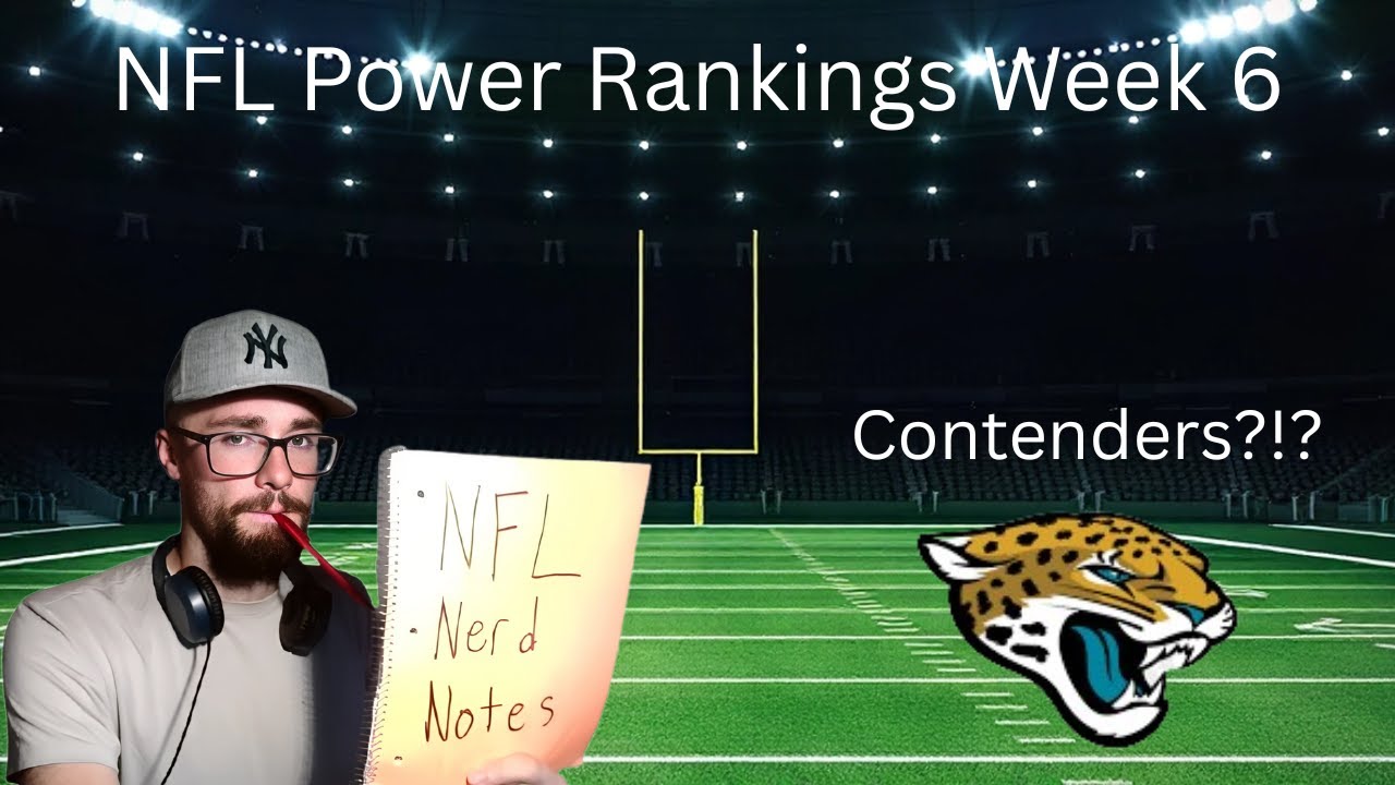 NFL Week 6 Power Rankings Will Shock You! - YouTube