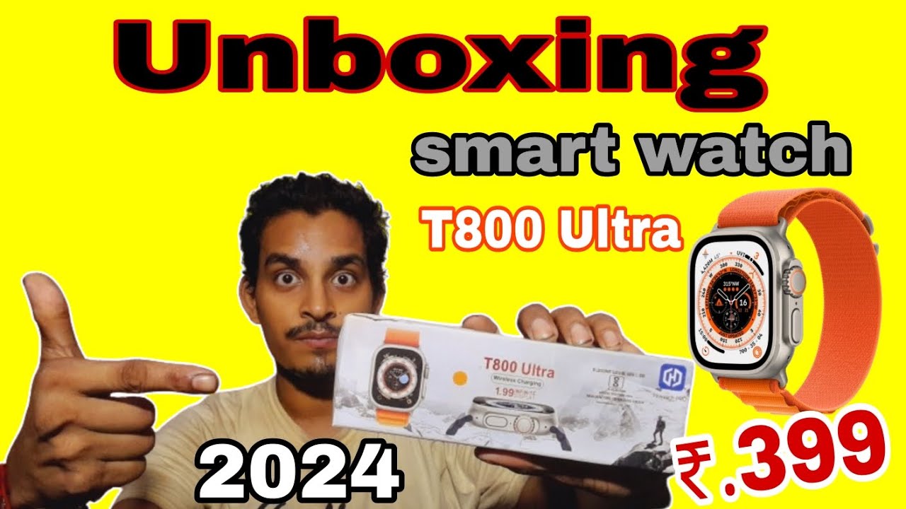 T800 ultra smart watch unboxing and Review || smart watch | T800 ultra ...