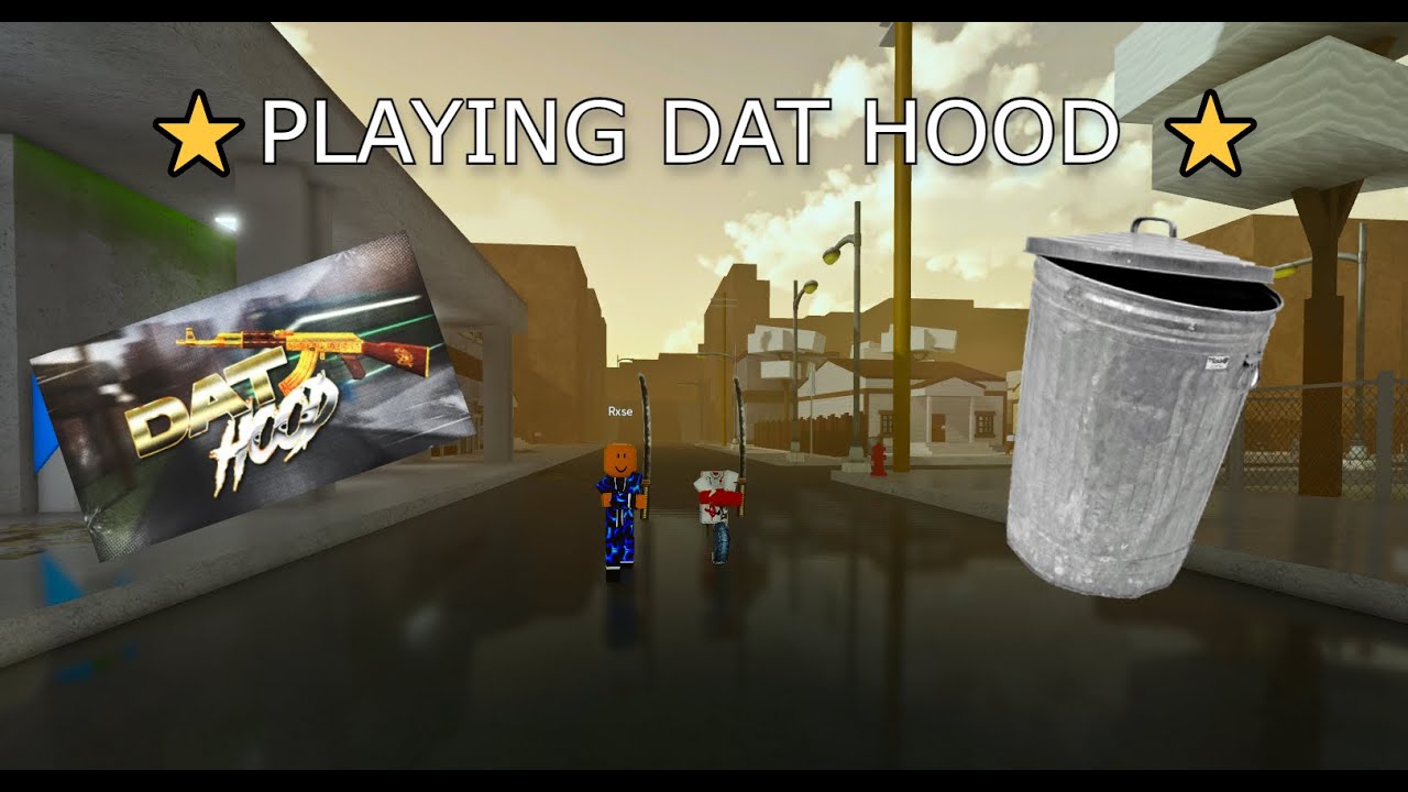 Playing Dat Hood... - YouTube