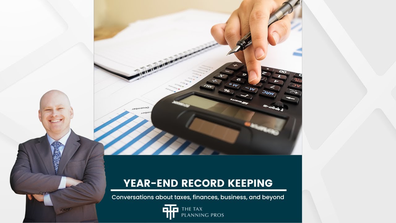 The Power of Year-End Record Keeping - YouTube