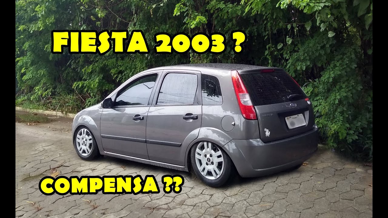 🔵 FIESTA 2003 VALE A PENA ? VEJA ESSE VIDEO | DETALHES (FORD FIESTA ...