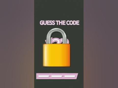 guess the code part 2 - YouTube