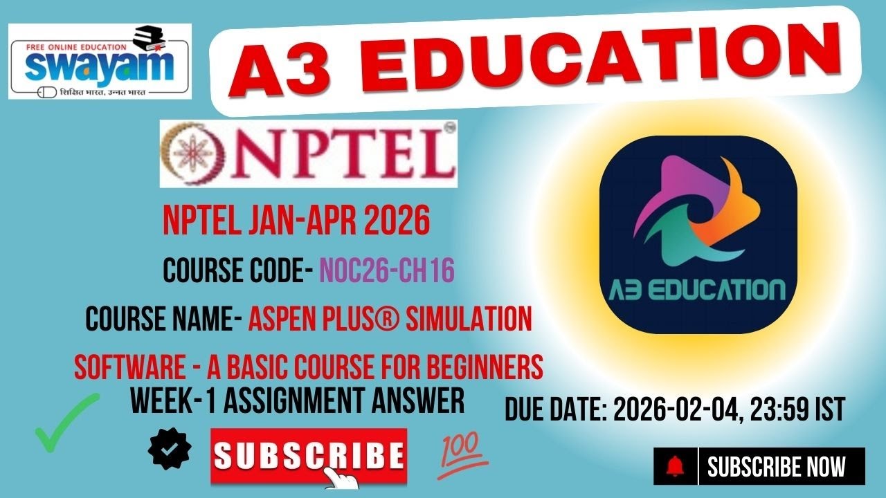 NPTEL Aspen Plus® Simulation Software A Basic Course For Beginners Week ...