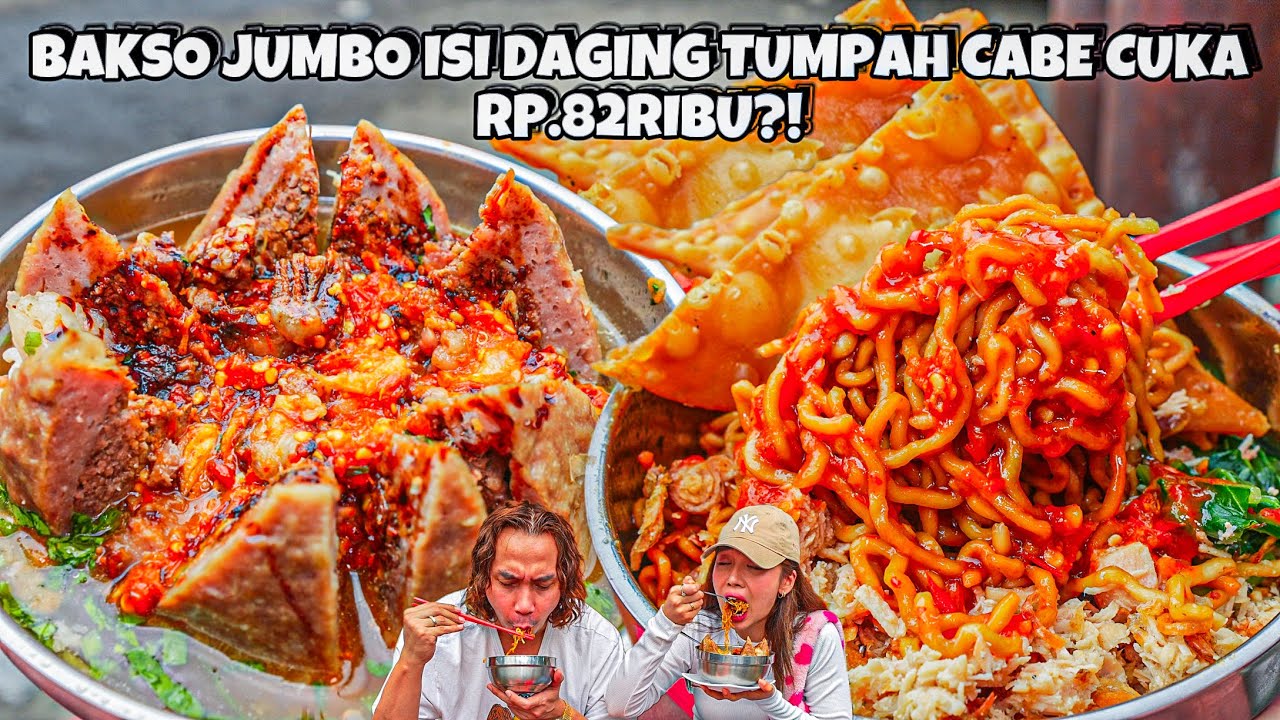 BJIRRR! BAKSO JUMBO BANJIR DAGING CABE CUKA HARGA 82RIBU VIRAL DI BLOK ...