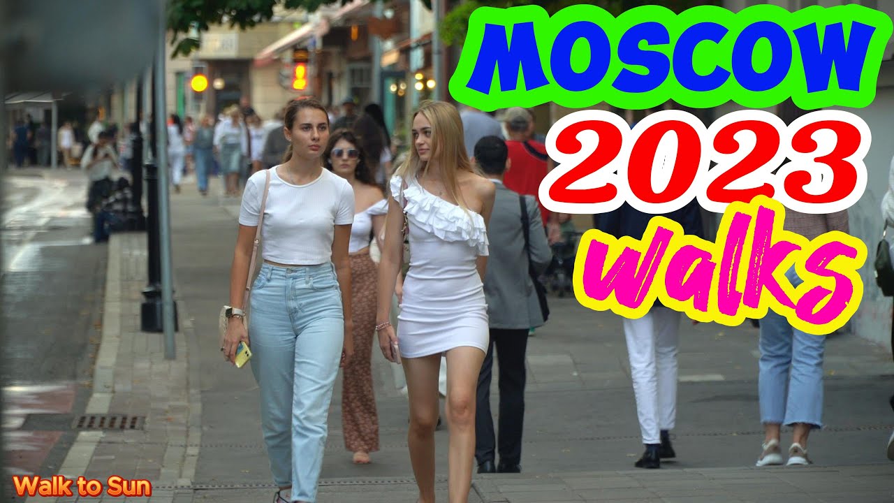 ️MOSCOW 2023. 💓BEAUTIFUL GIRLS AND YOUNG PEOPLE ON THE STREETS OF ...