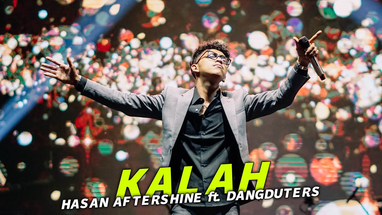 KALAH - HASAN AFTERSHINE ft. DANGDUTERS - KONSER JARINGAN MASTER ...
