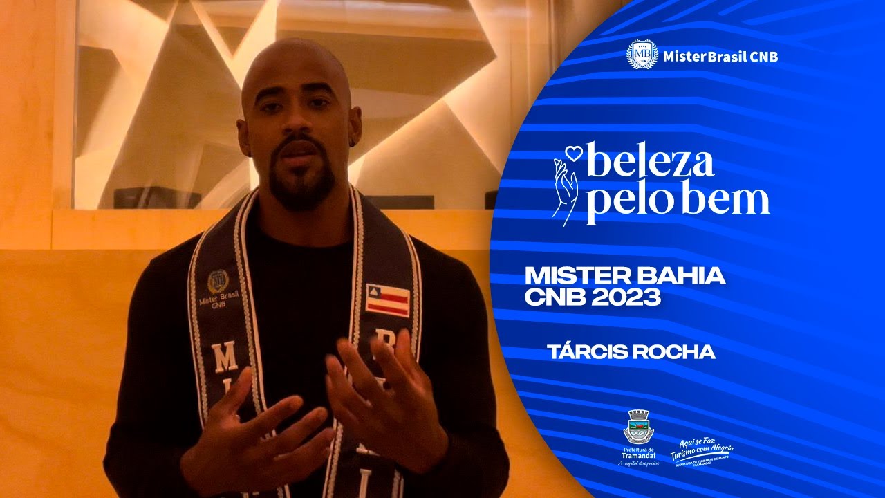 Mister Brasil CNB 2023 - Beleza pelo Bem - Mister Bahia CNB - YouTube