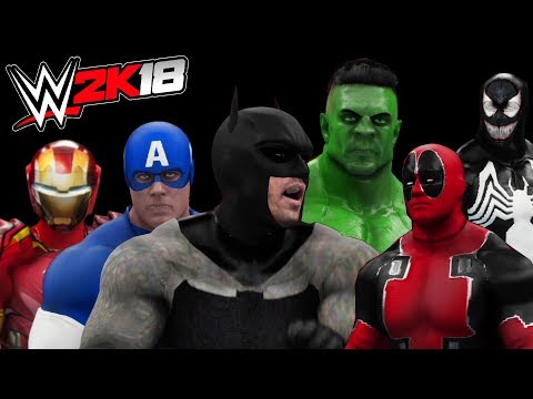 WWE 2K18 - HULK VS BATMAN VS IRONMAN VS VENOM VS DEADPOOL VS CAPTAIN AMERICA