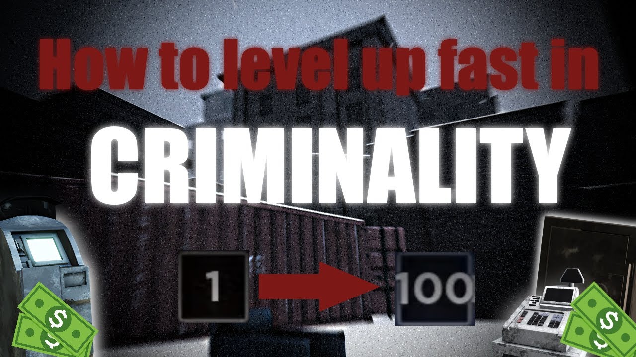 How to get XP fast in Criminality - YouTube