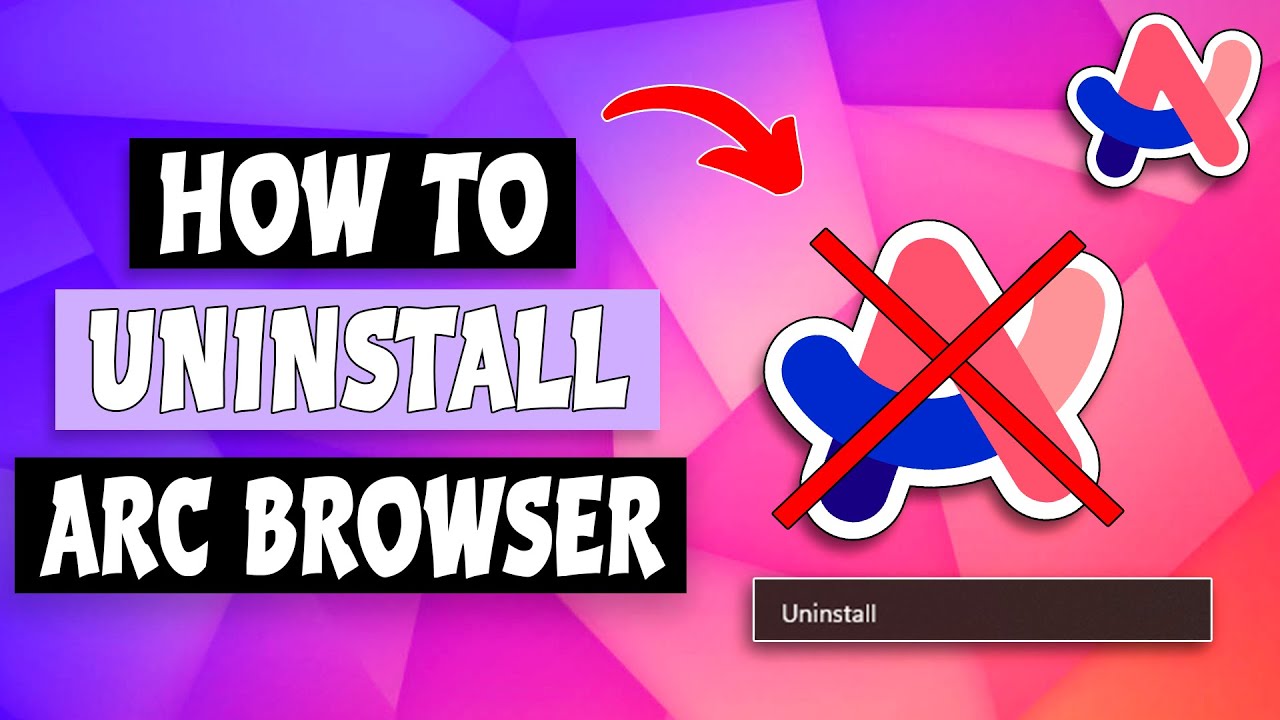 How To Uninstall Arc Browser From Pc - YouTube