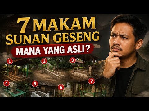Tujuh Makam Sunan Geseng, Mana yang Asli? #episode61 #walisongo #sejarahislam #sunangeseng