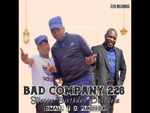 bad company 226 ( punisher × small T) - happy birthday dokodela - YouTube