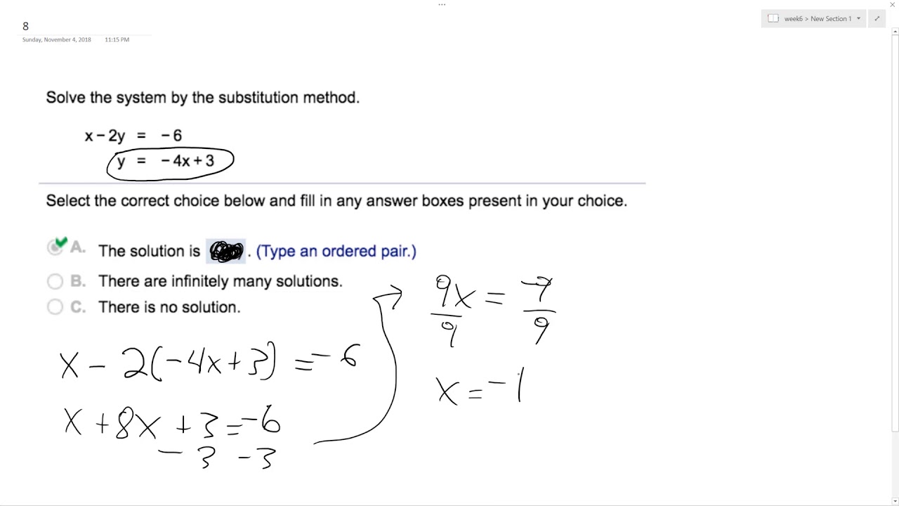 Solve The System By The Substitution Method X 2y 6 Y 4x 3