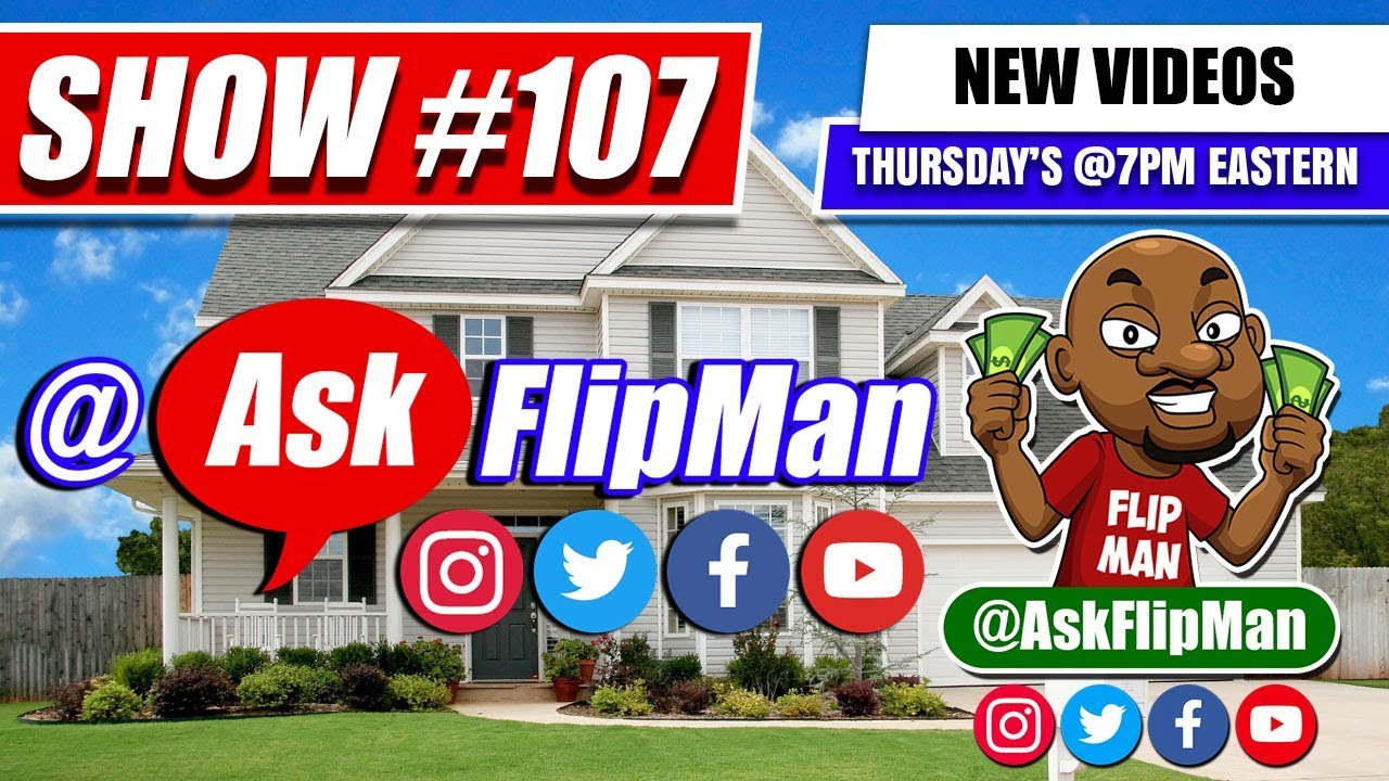 Ask Flip Man Your Wholesaling Houses Questions on Live Show 107 ...