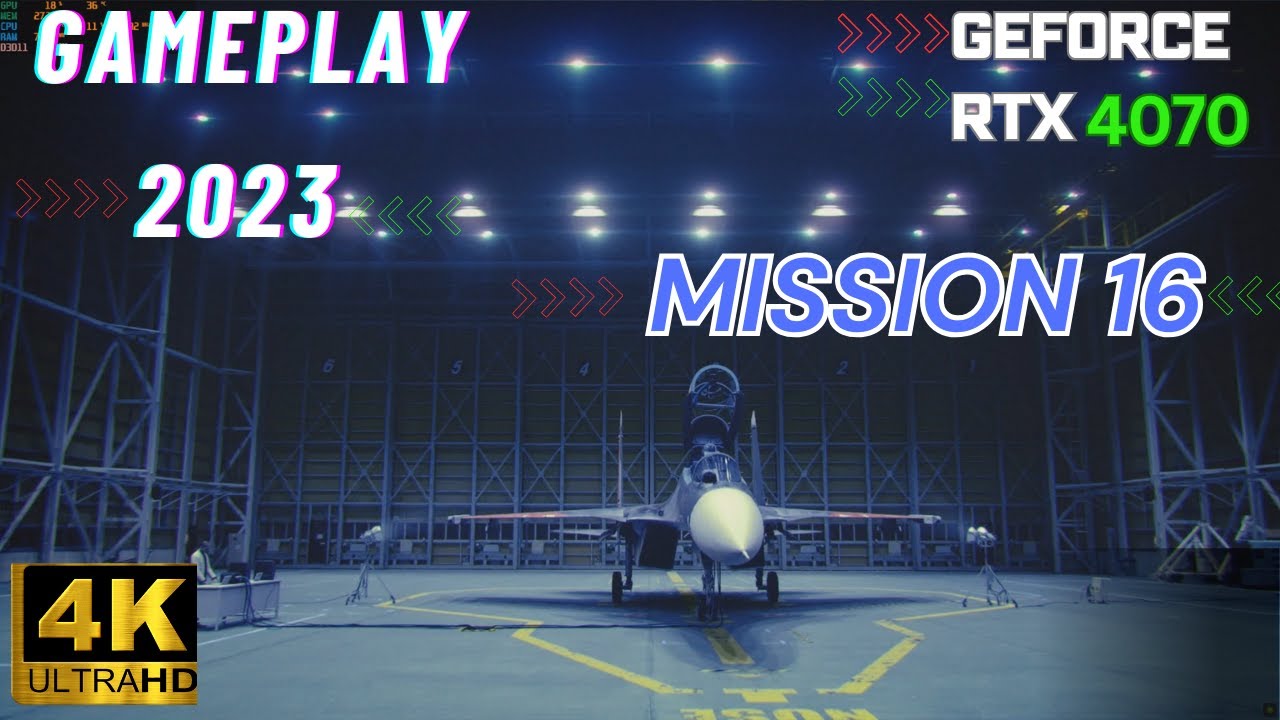 ACE COMBAT 7 Gameplay Walkthrough Mission 16 Campaign 2023 [4k UHD 60 ...