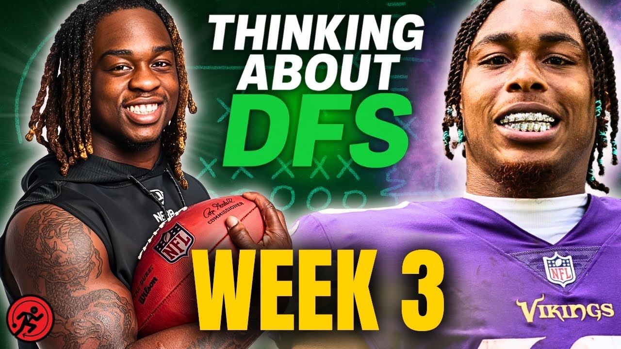 NFL DFS Week 3 Picks & Game-by-Game Preview | Thinking About DFS - YouTube