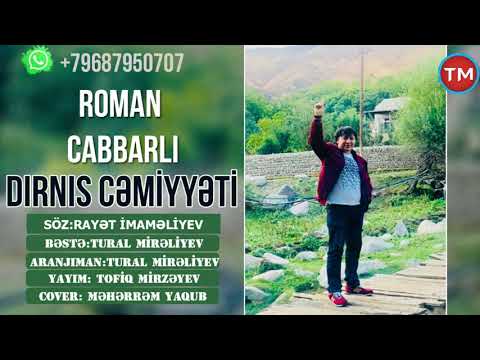 Roman Cabbarli - Dirnis Cemiyyeti