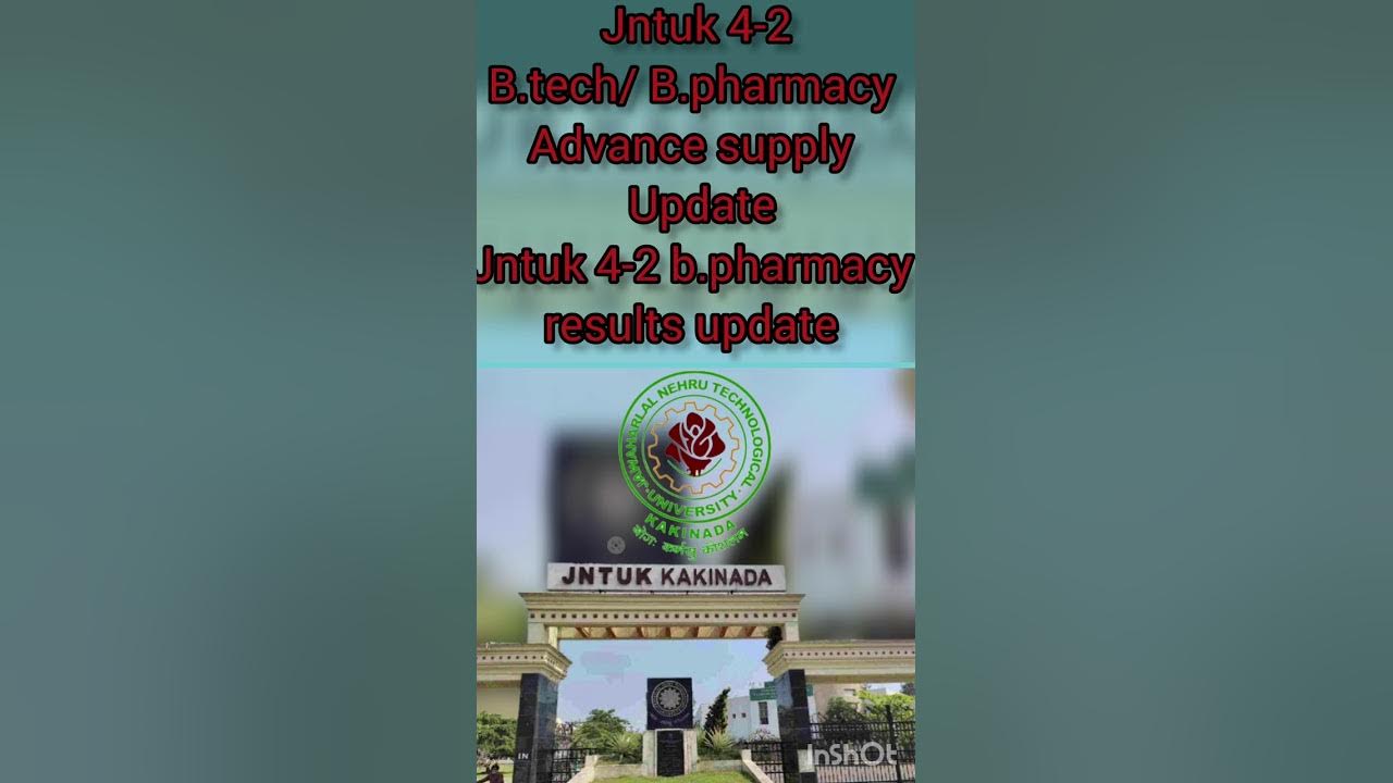 Jntuk 4 2 B tech B Pharmacy Advance Supply Information Jntuk 4 2 B jntuk-4-2-b-tech-b-pharmacy-advance-supply-information-jntuk-4-2-b