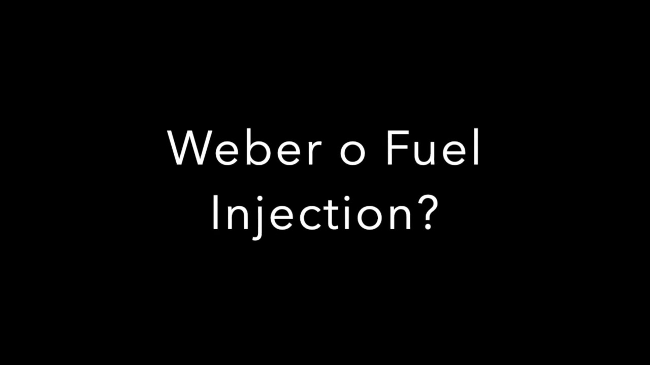 Fuel Injection o Weber - YouTube