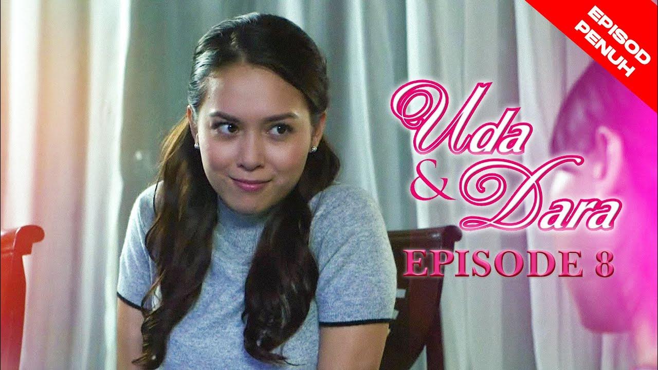 [EPISOD PENUH] UDA DAN DARA - EP8 - YouTube