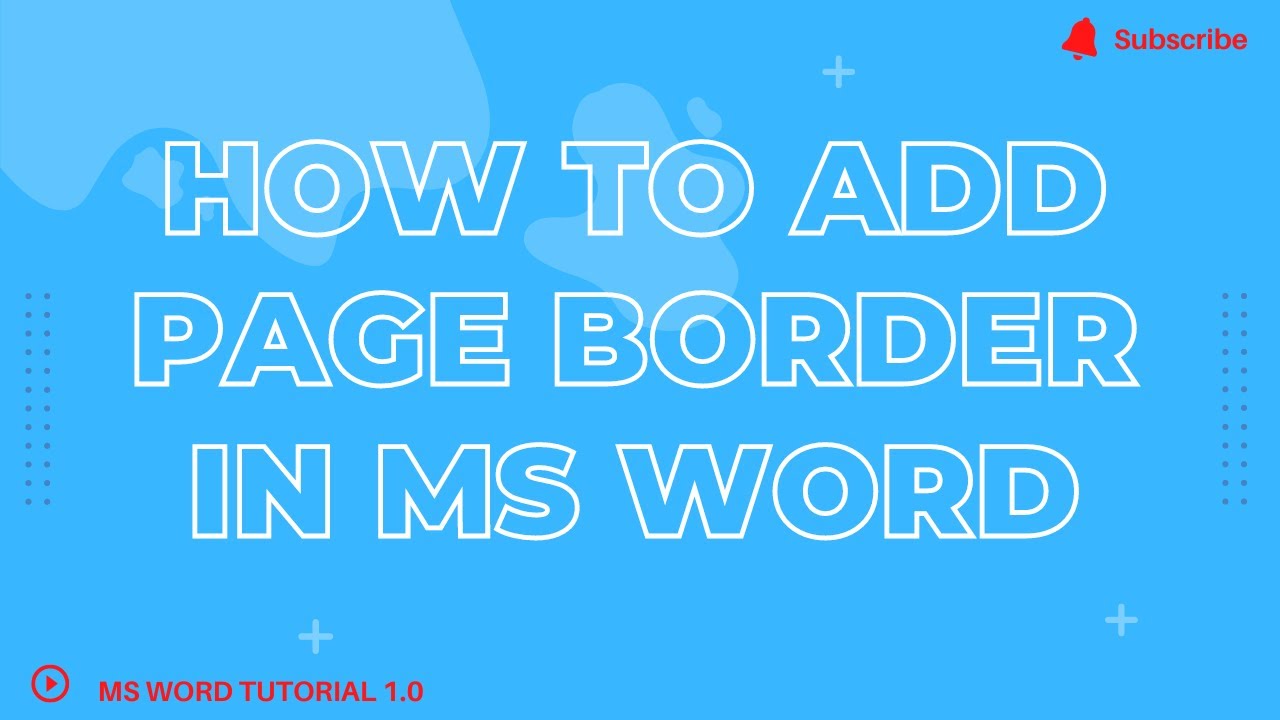 how to add page border in ms word by MS WORD TUTORIAL 1.0 - YouTube