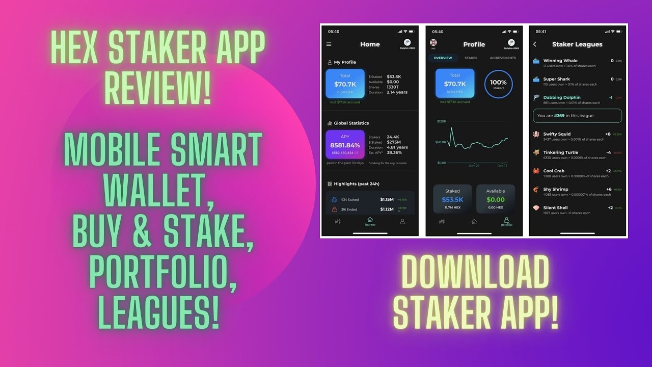 Hex Staker App Review! Download Staker App! Mobile Smart Wallet, Buy ...