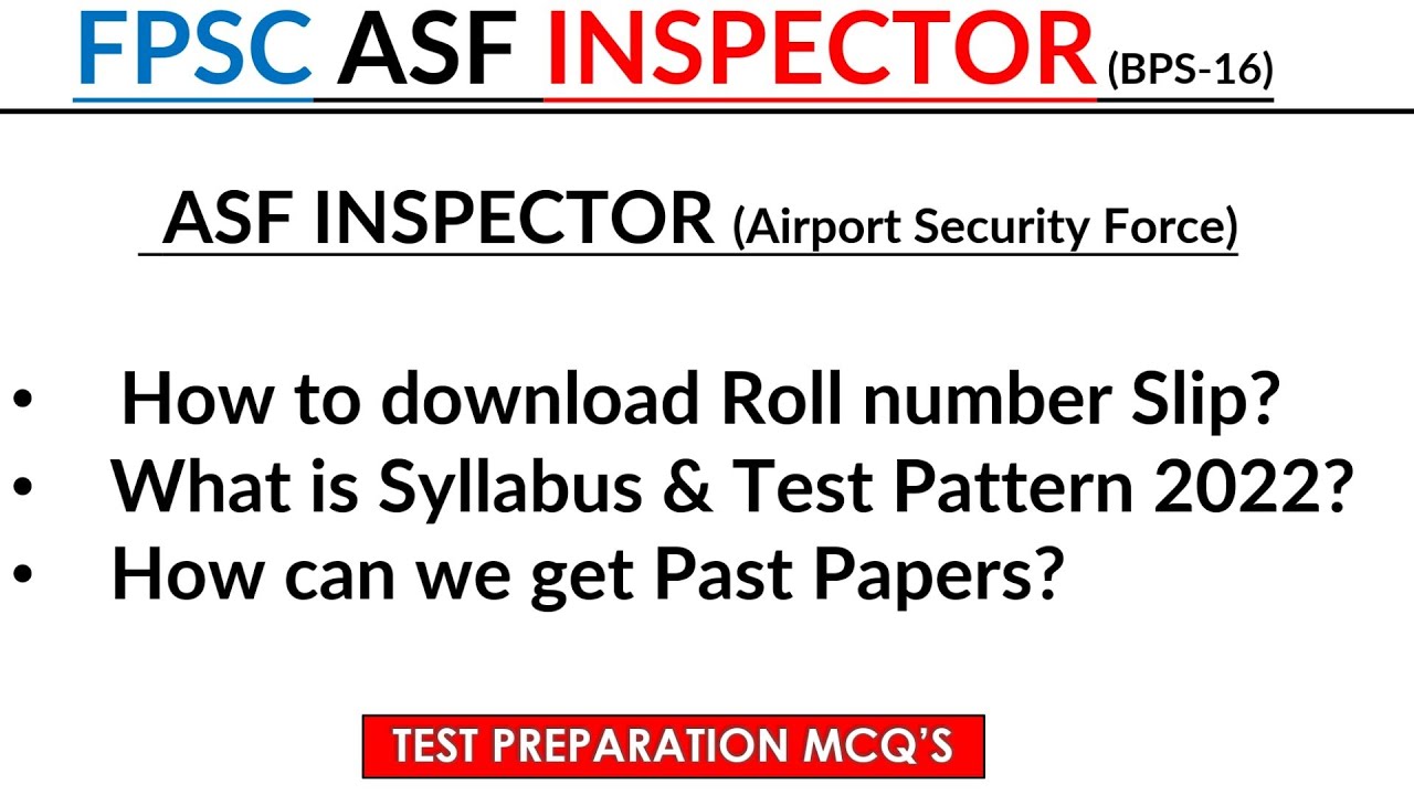 ASF Inspector FPSC Jobs 2022 | How to get RollNoSlip, Syllabus, Test ...