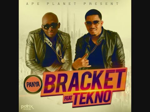Panya Bracket ft Tecno Lyrics