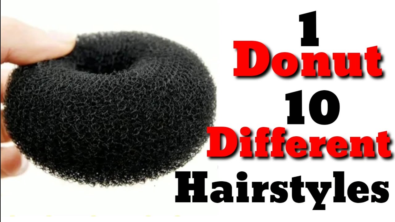 10 Unique And Latest Hairstyles With In 1 Donut || Try On Hairstyles ...
