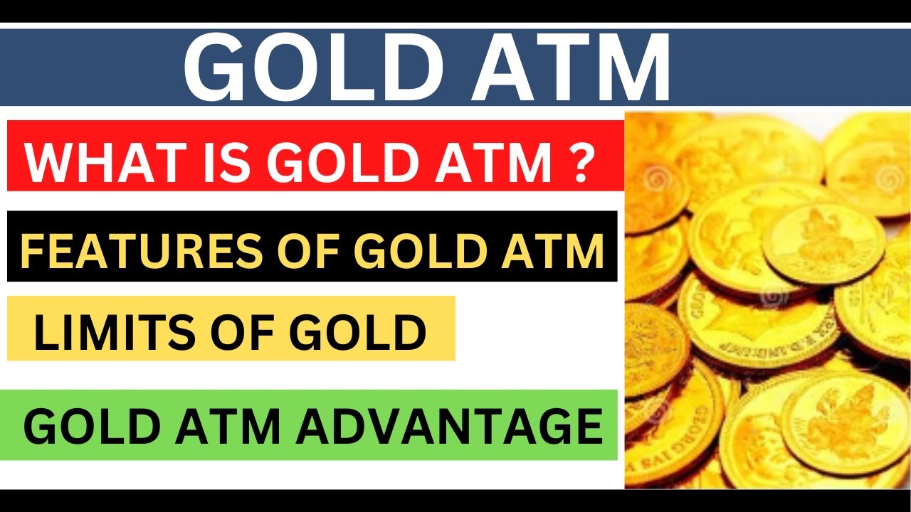 India's First GOLD ATM || What is GOLD ATM ? || Gold Atm Details - YouTube