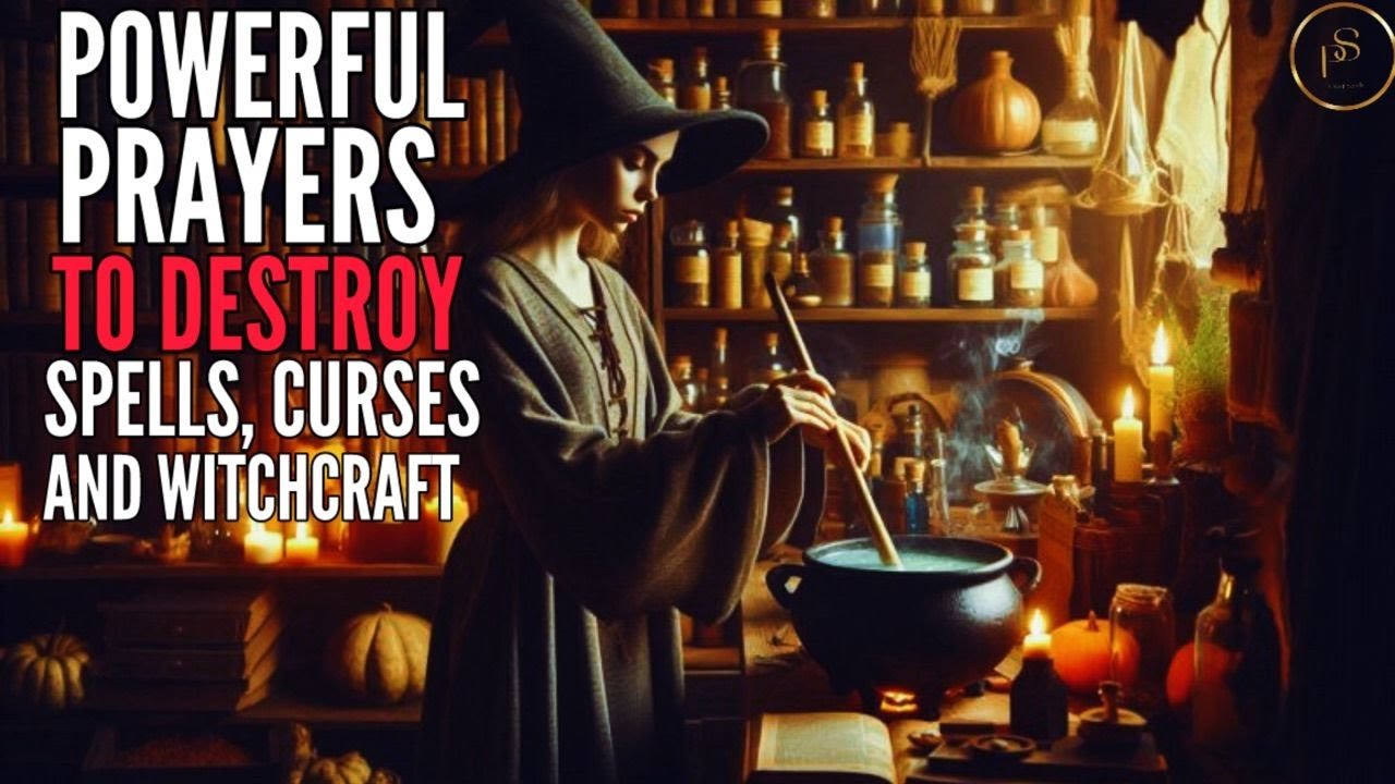 Prayers to BREAK curses, witchcraft, and spells - YouTube