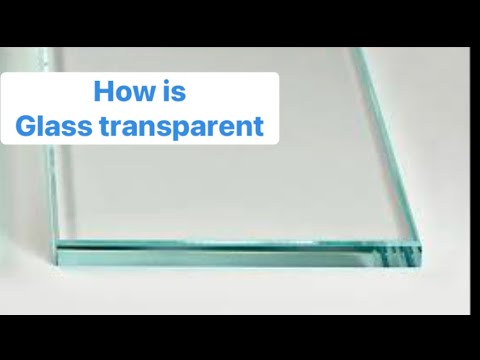 How is glass transparent - YouTube