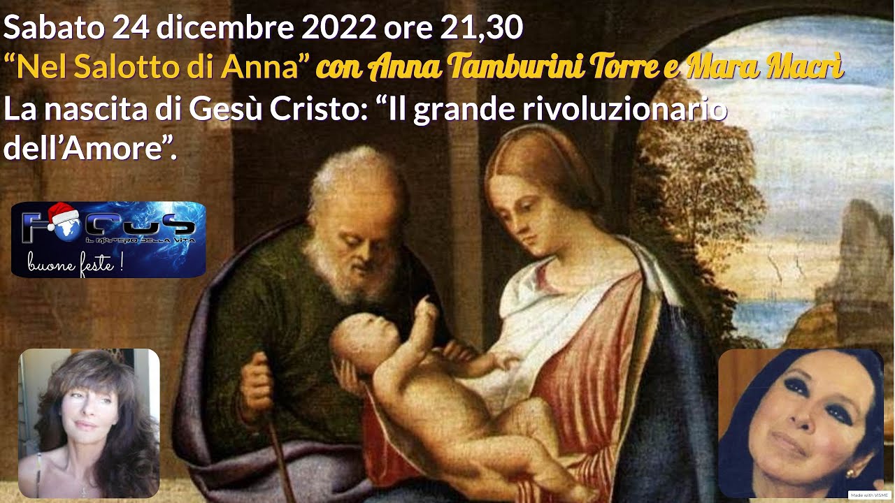“Nel Salotto di Anna” con Anna Tamburini Torre e Mara Macrì La nascita ...