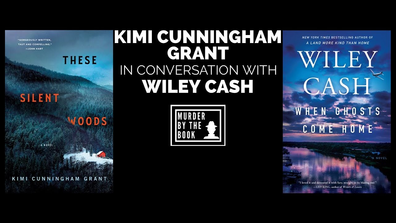 Kimi Cunningham Grant in Conversation with Wiley Cash - YouTube