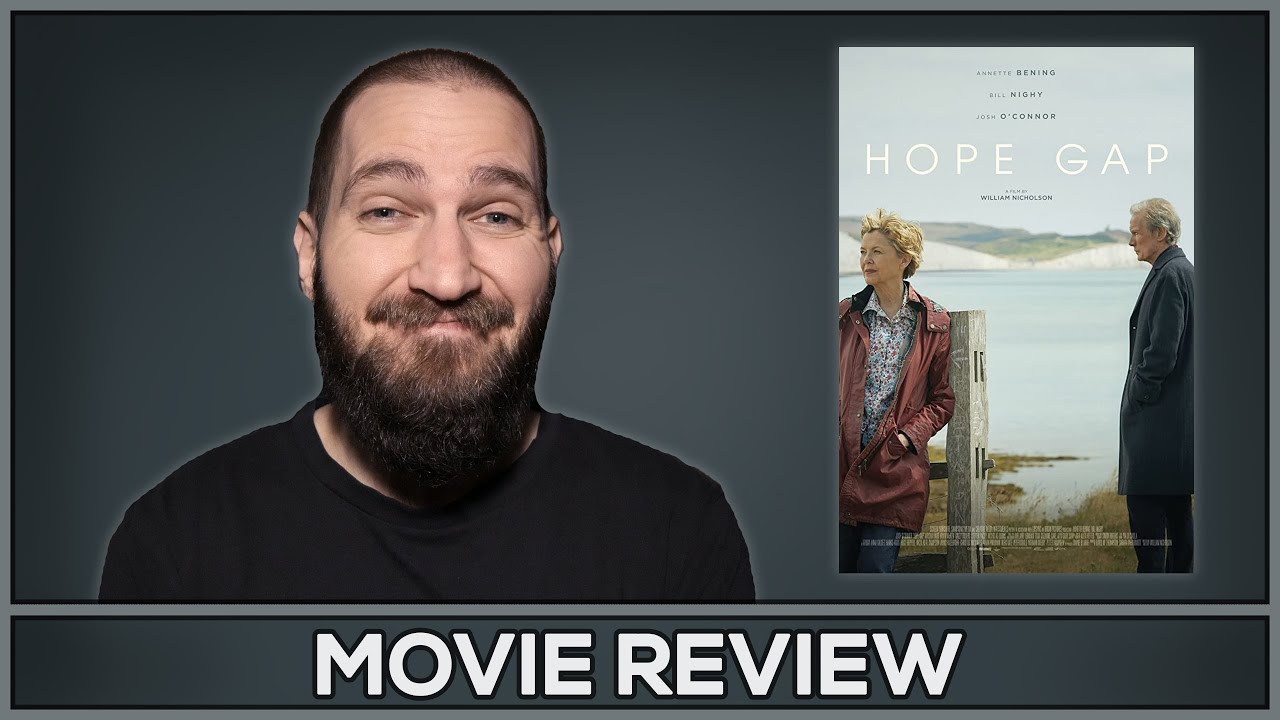 Hope Gap - Movie Review - (No Spoilers) - YouTube