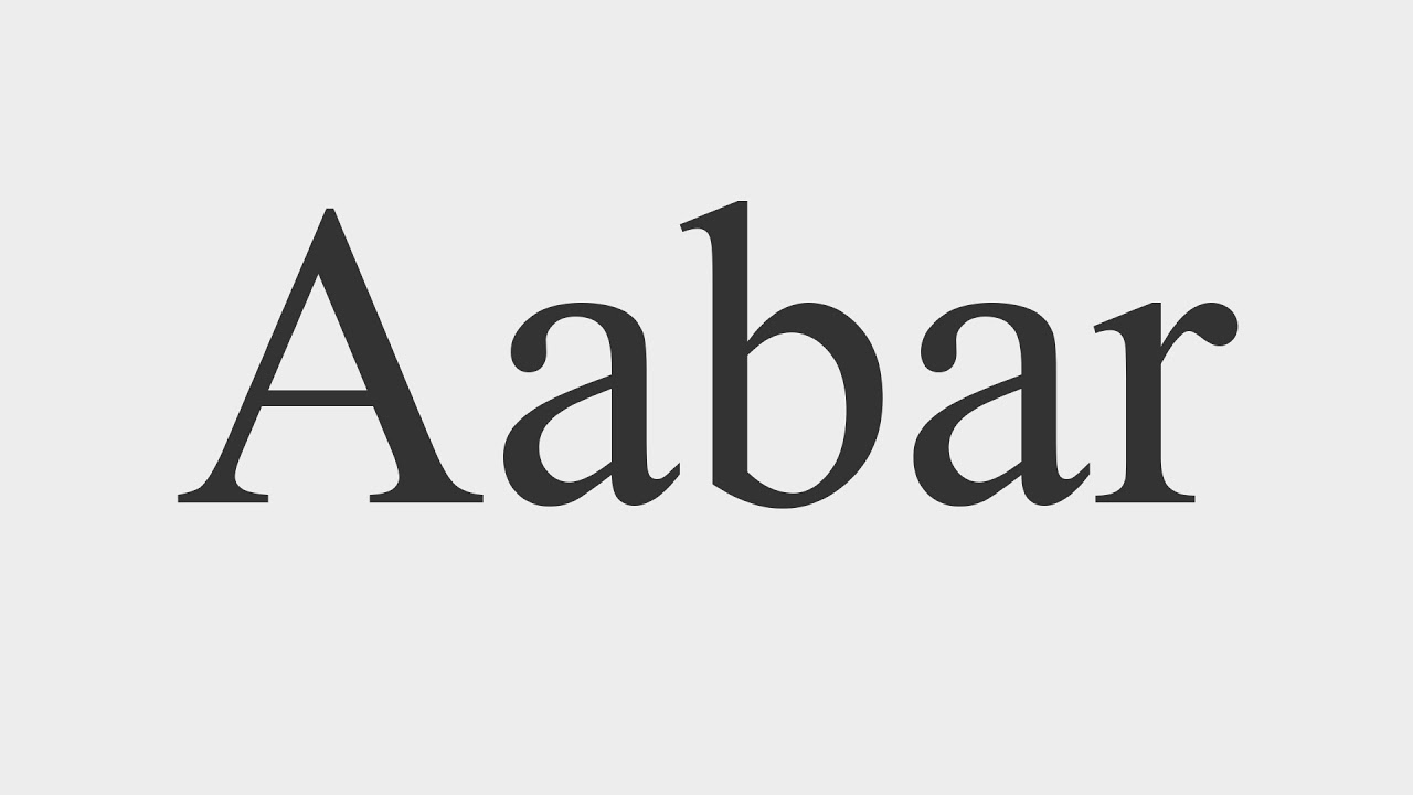How to Pronounce Aabar - YouTube